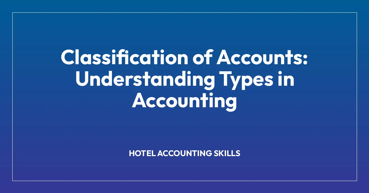 Hotel Accounting Skills | Hospitality.Institute